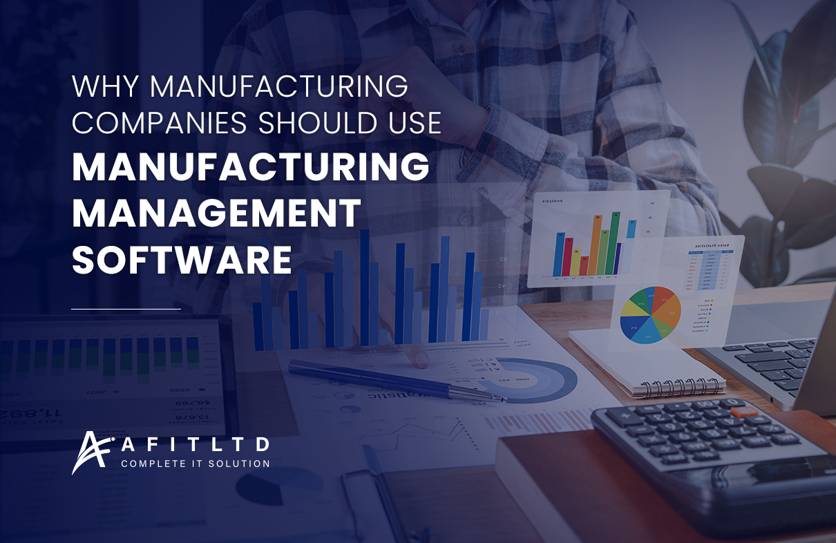 Smart Manufacturing with Management Software - Complete IT Solution